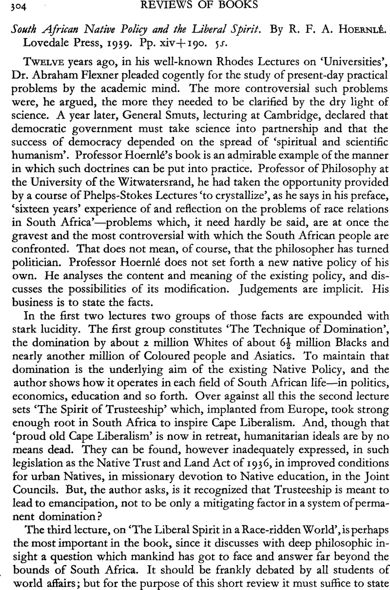 South African Native Policy and the Liberal Spirit. By R. F. A. Hoernlé ...