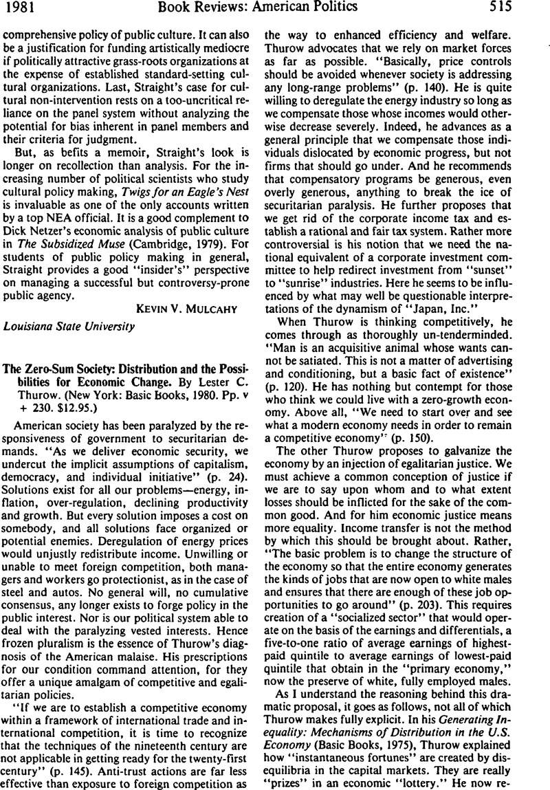 The Zero-Sum Society: Distribution and the Possibilities for Economic ...