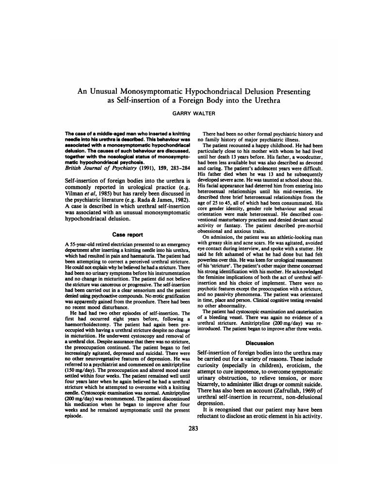 An Unusual Monosymptomatic Hypochondriacal Delusion Presenting as Self ...