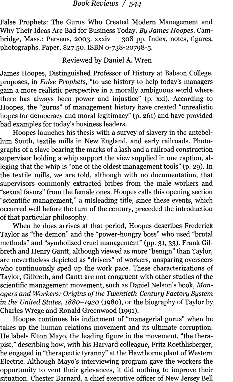 False Prophets: The Gurus Who Created Modern Management and Why Their ...