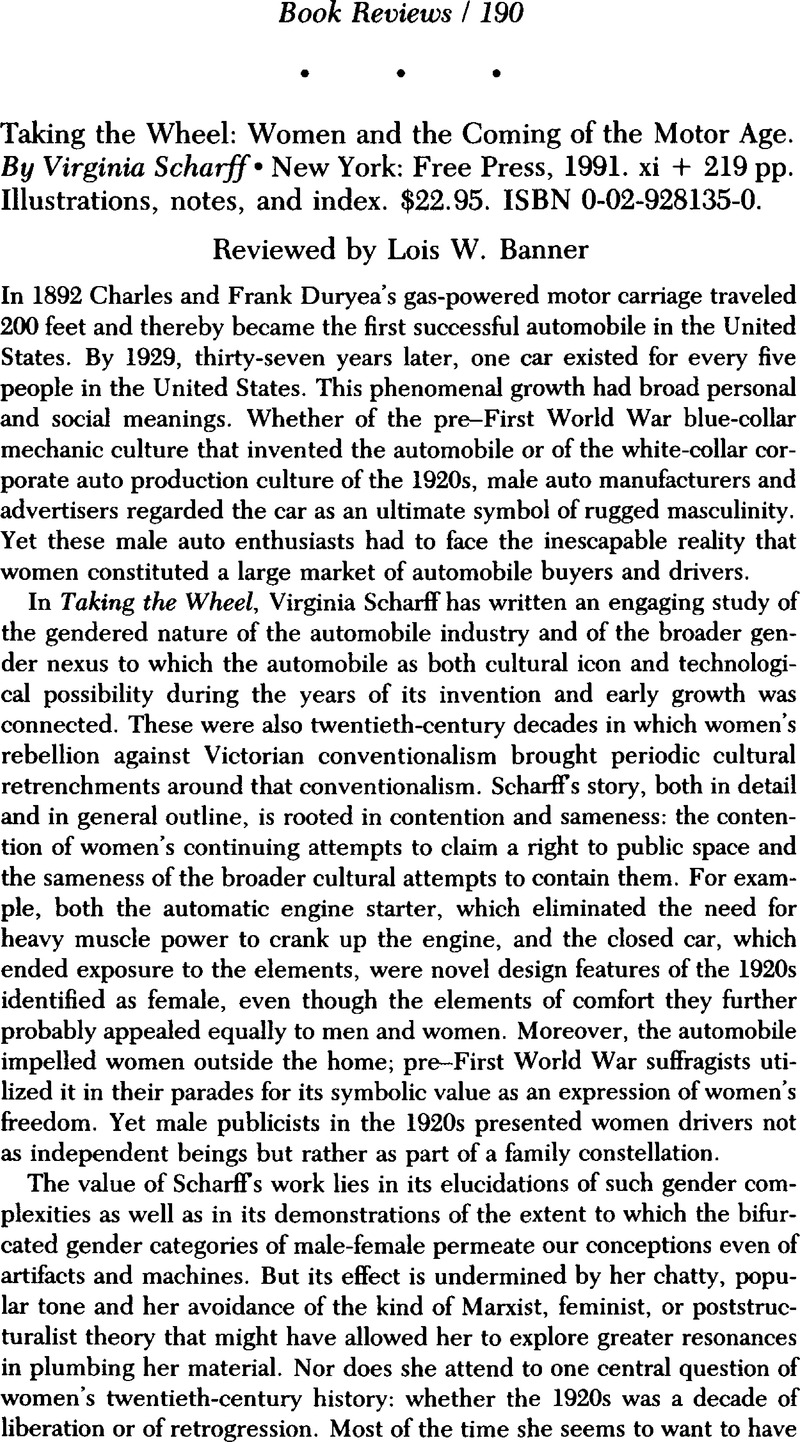 Taking the Wheel: Women and the Coming of the Motor Age. ByVirginia ...