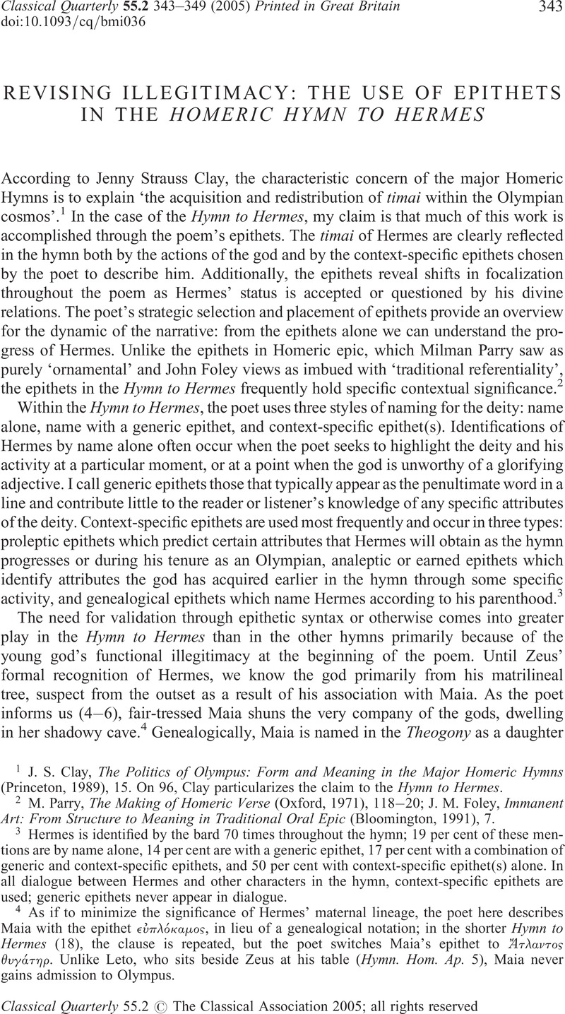REVISING ILLEGITIMACY: THE USE OF EPITHETS IN THE HOMERIC HYMN TO ...