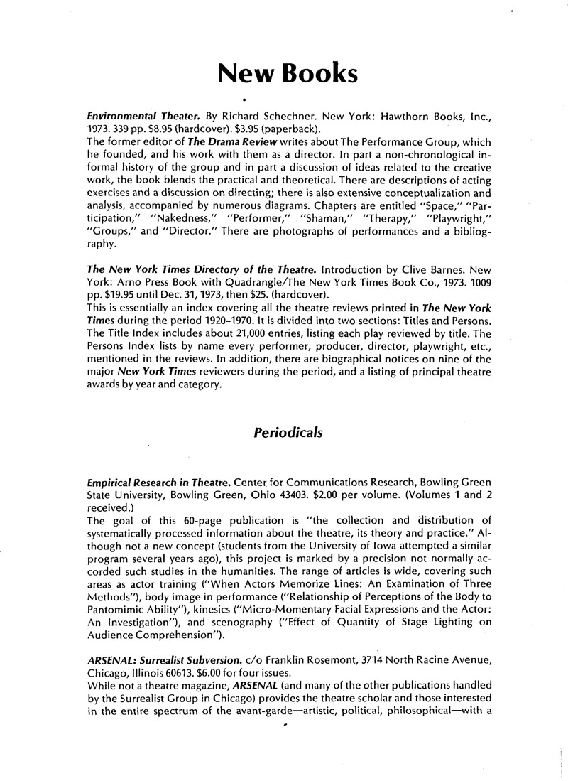 Environmental Theater. By Richard Schechner. New York: Hawthorn Books, Inc., 1973. 339 pp. $8.95 ...