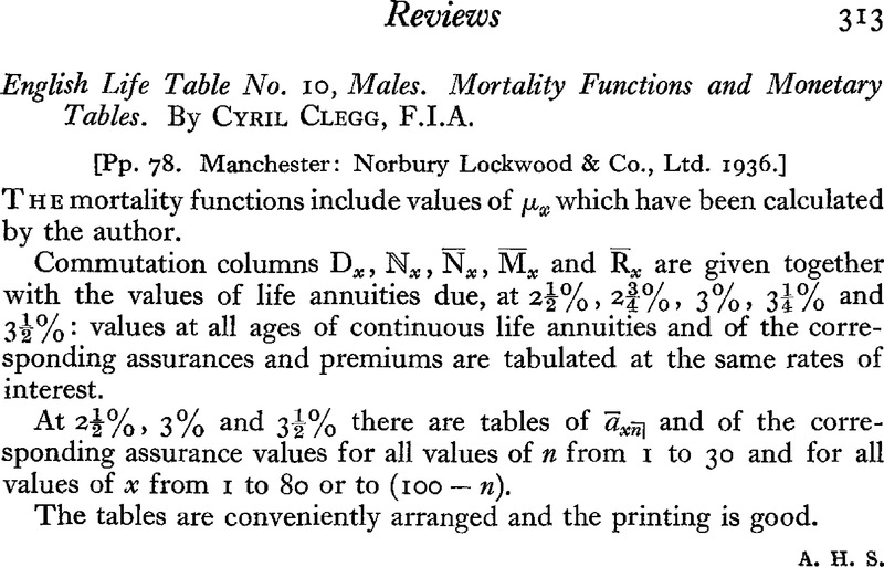 English Life Table No. 10, Males. Mortality Functions and Monetary ...