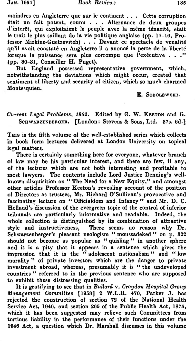 Current Legal Problems, 1952. Edited by G. W. Keeton and G ...