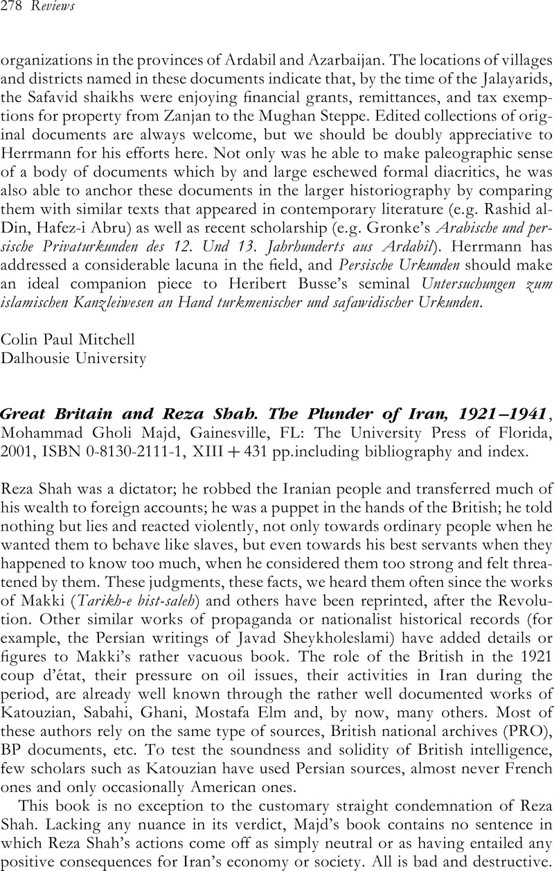 Great Britain and Reza Shah. The plunder of Iran, 1921–1941, Mohammad ...