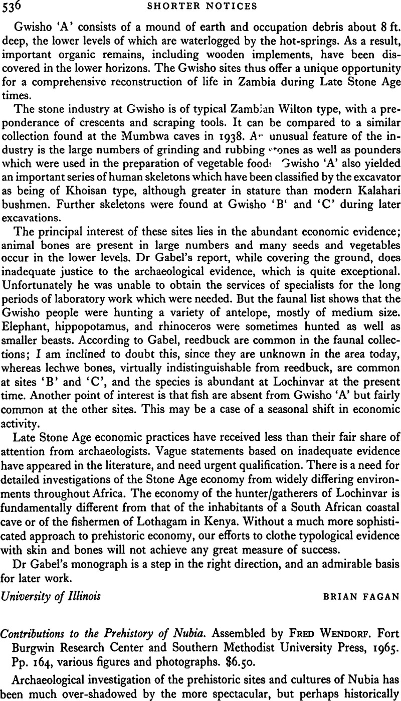 Contributions to the Prehistory of Nubia. Assembled by Fred Wendorf ...