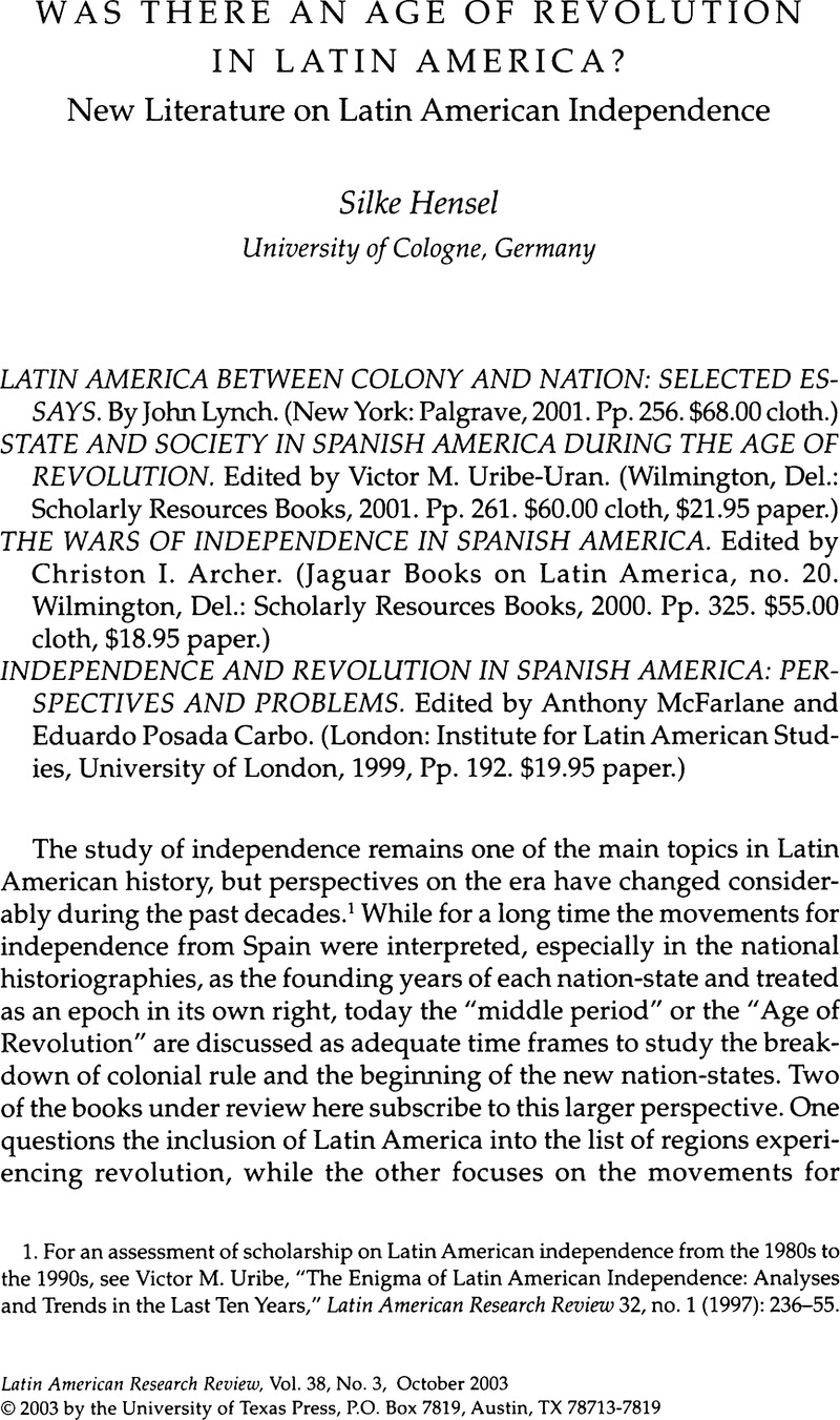 Was There an Age of Revolution in Latin America?: New Literature on ...