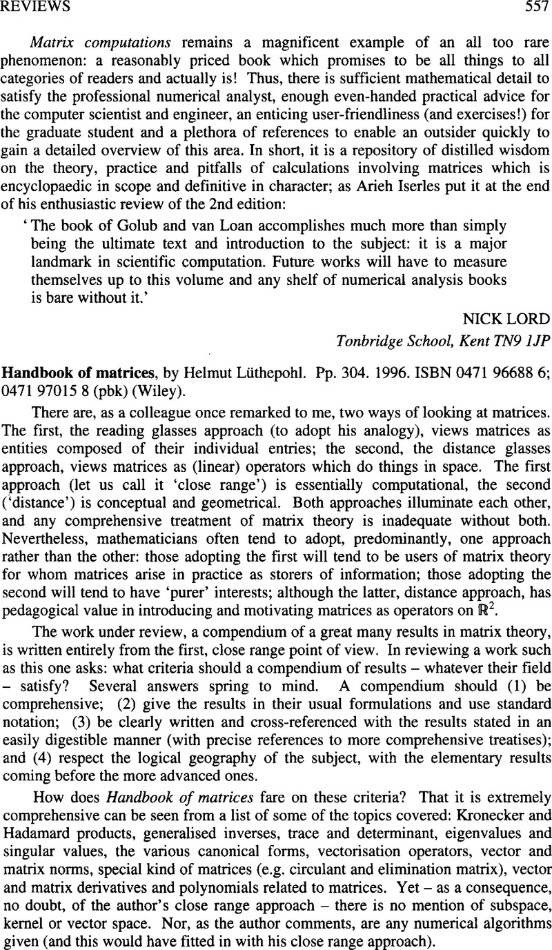 Handbook of matrices, by Helmut Lüthepohl. Pp. 304. 1996. ISBN 0471 ...