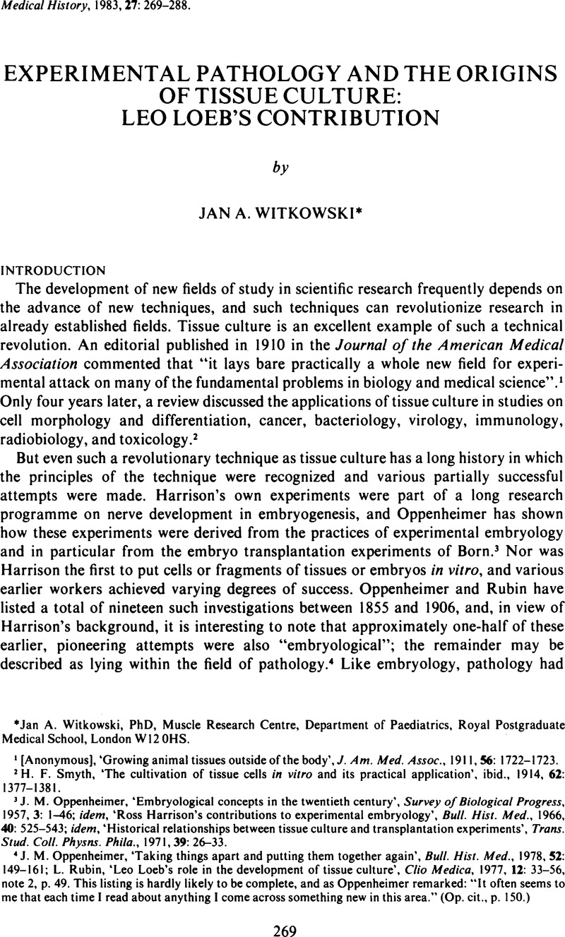 Experimental pathology and the origins of tissue culture: Leo Loeb's ...
