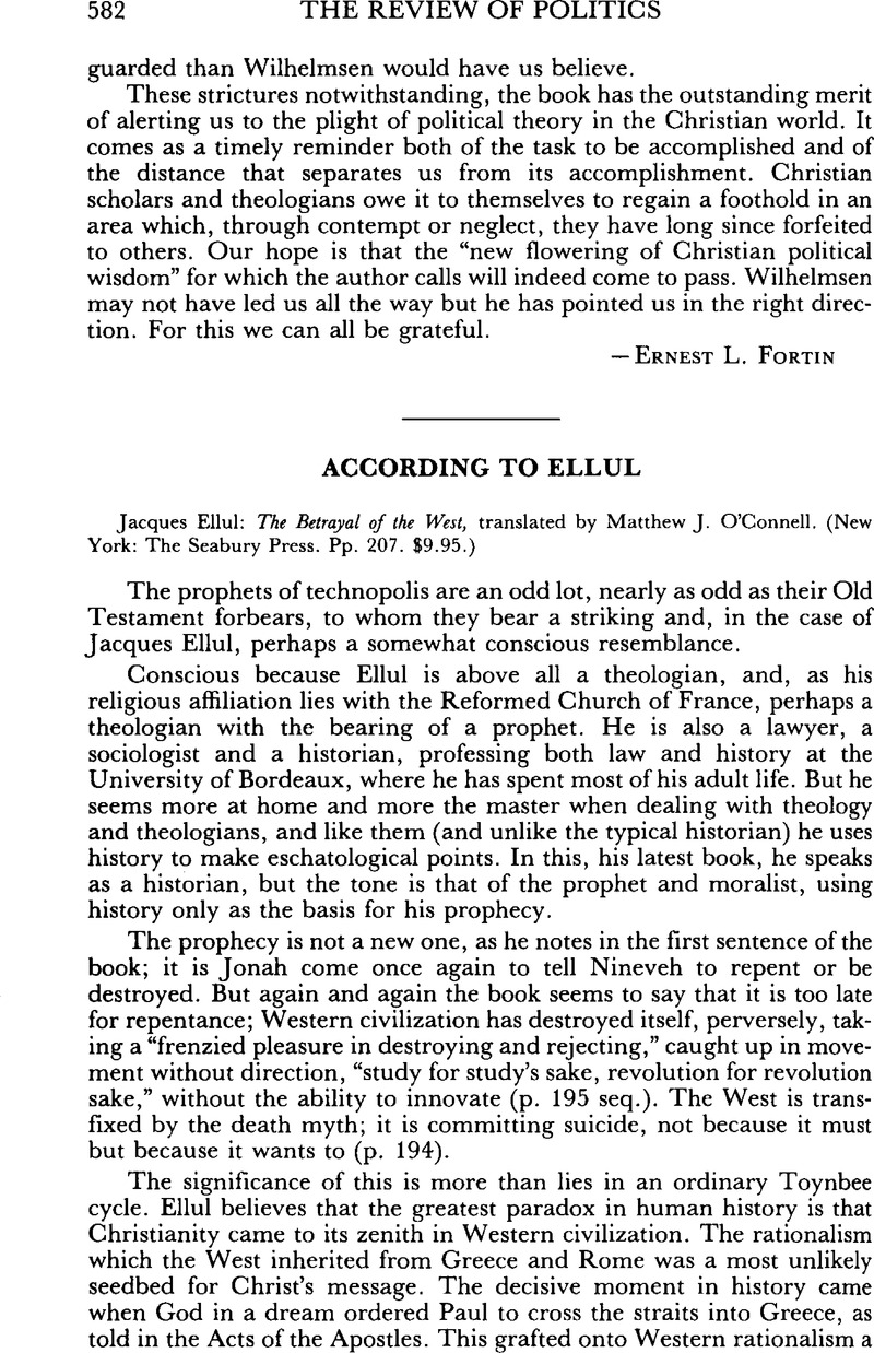 According to Ellul - Jacques Ellul: The Betrayal of the West ...