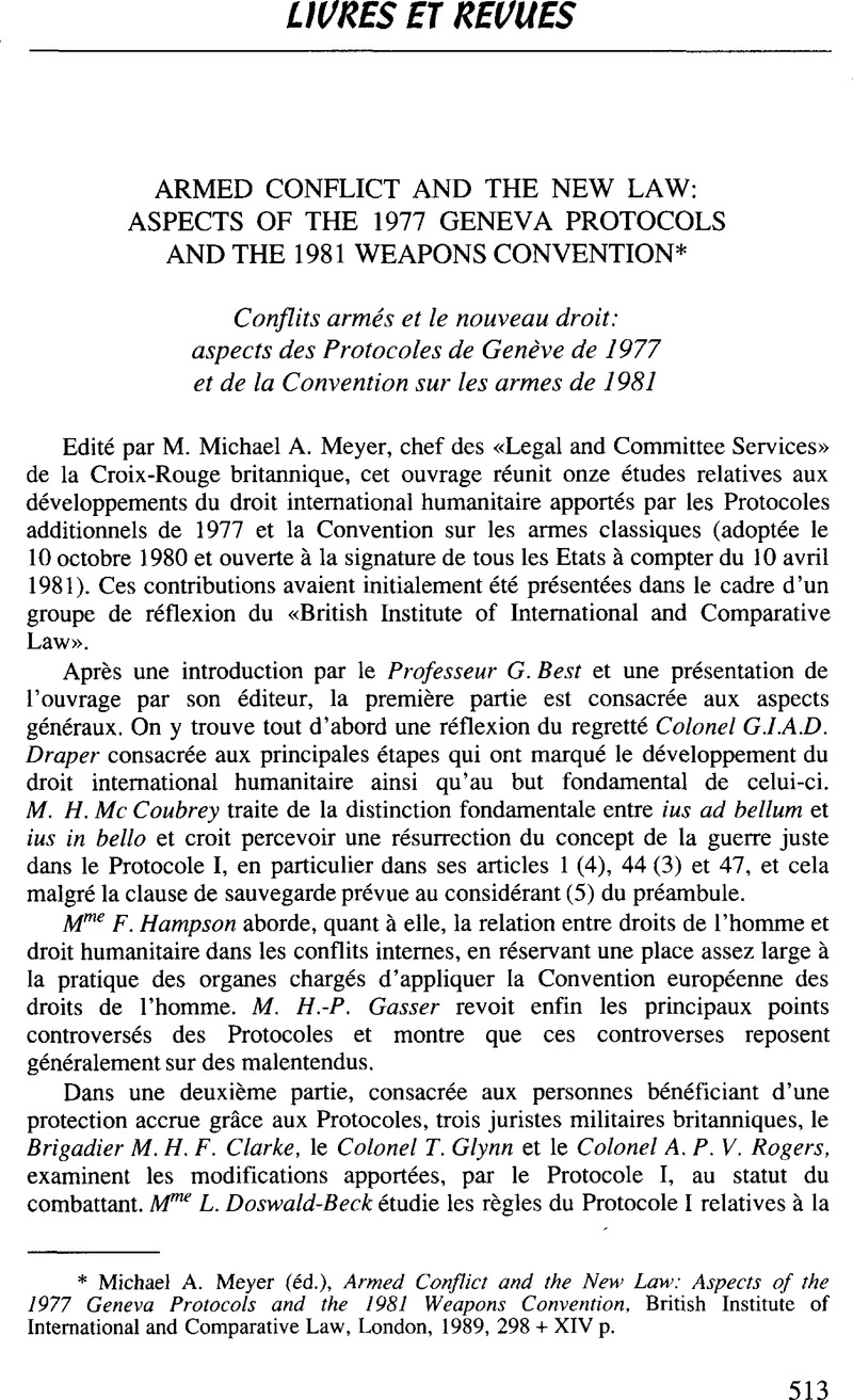 Armed Conflict and the new law: Aspects of the 1977 Geneva Protocols ...