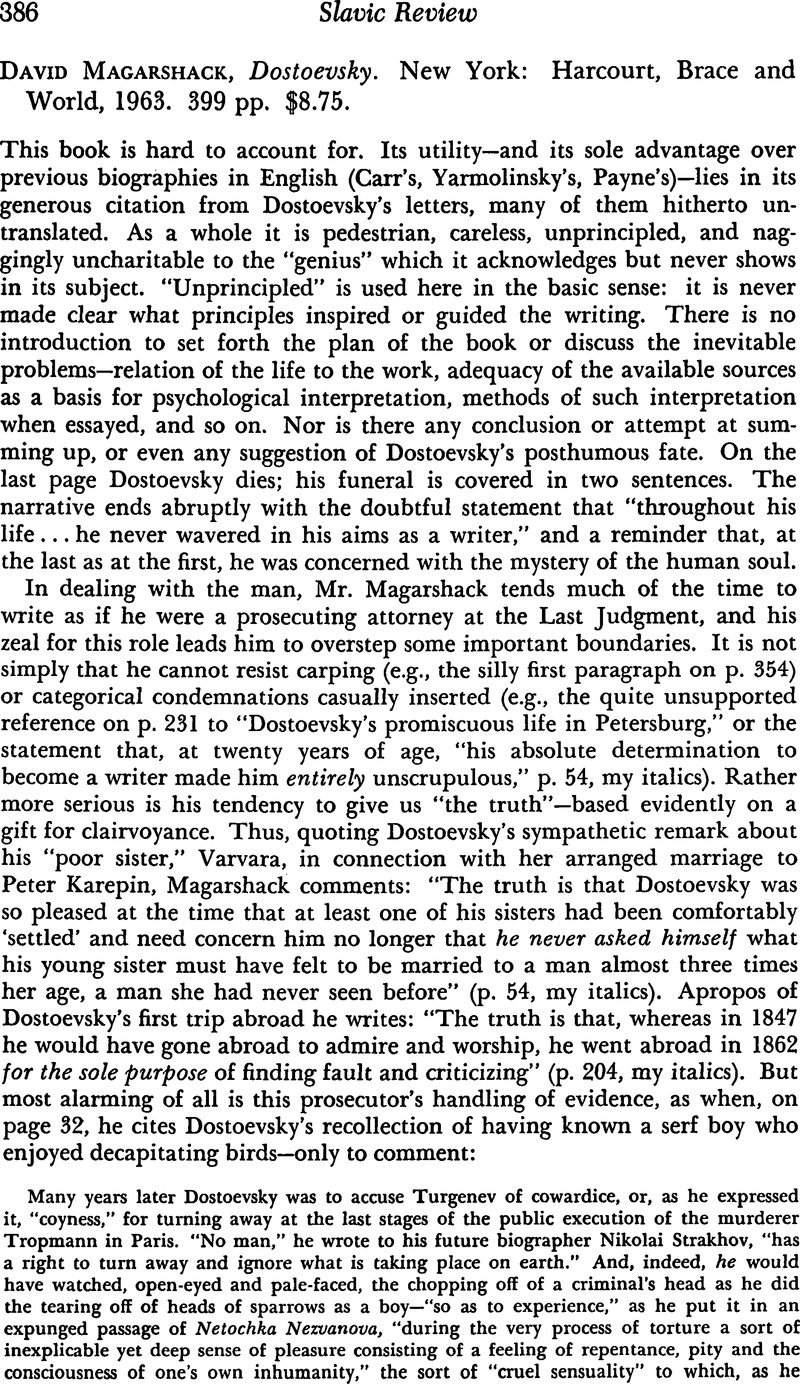 David Magarshack, Dostoevsky. New York: Harcourt, Brace and World, 1963 ...
