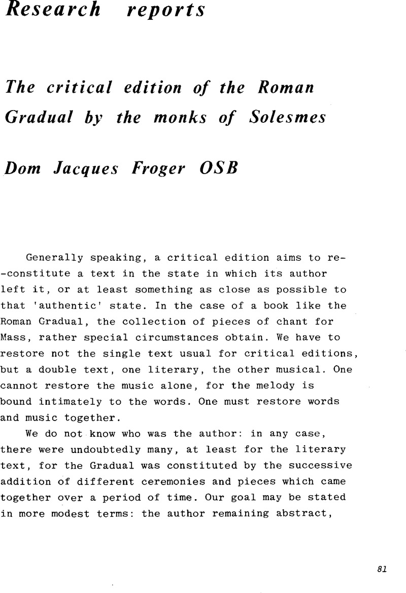 The critical edition of the Roman Gradual by the monks of Solesmes ...