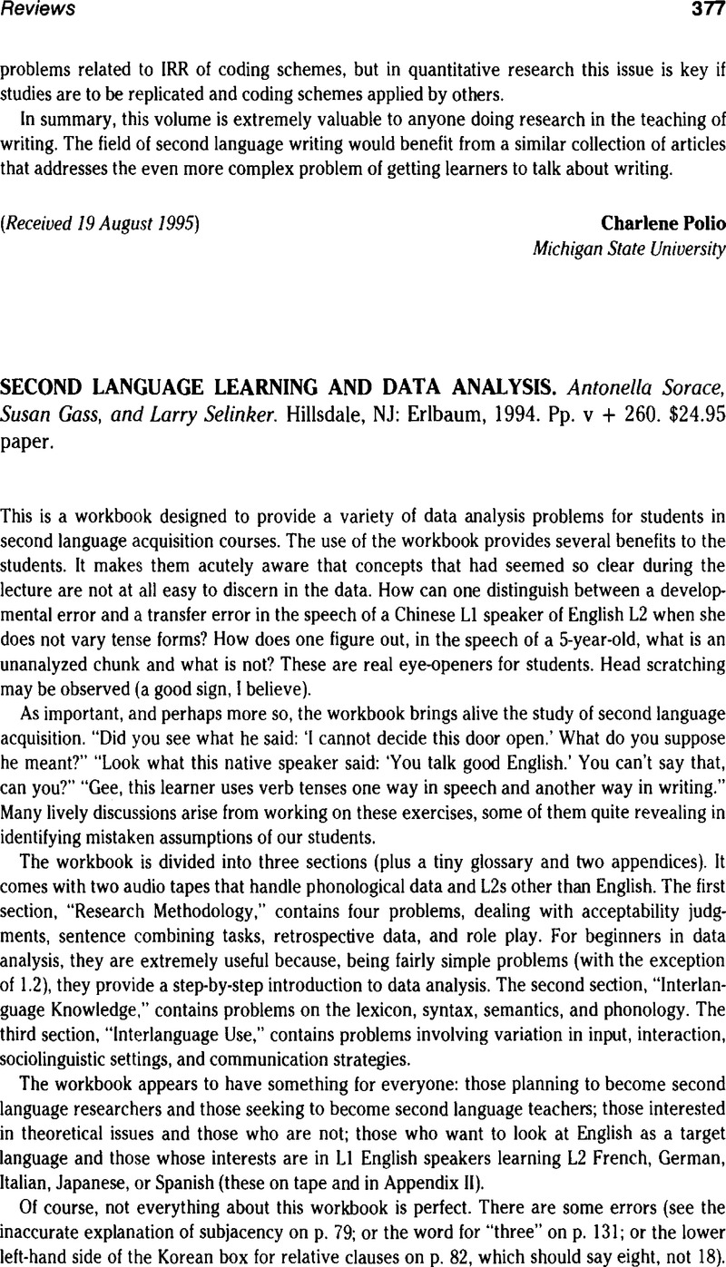 Second language learning and data analysis. Antonella Sorace, Susan ...