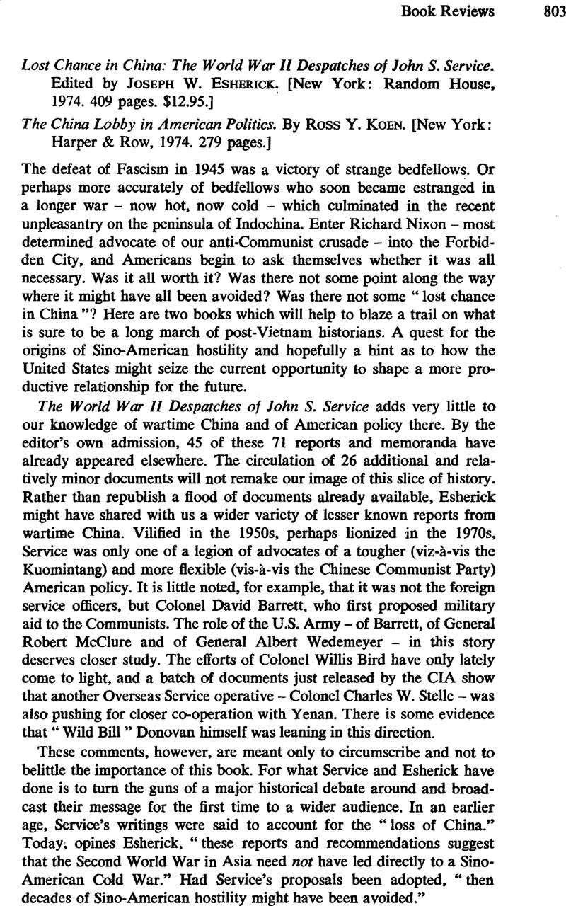 Lost Chance in China: The World War II Despatches of John S. Service ...