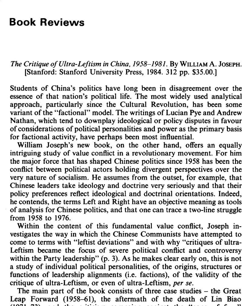 The Critique of Ultra-Leftism in China, 1958–1981. By William A. Joseph ...