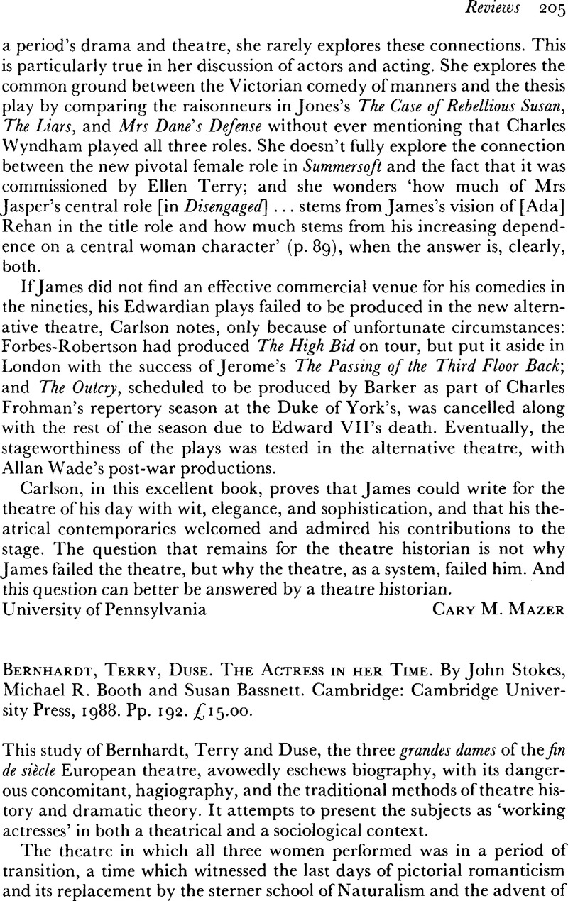 Bernhardt, Terry, Duse. The Actress in Her Time. By John Stokes ...