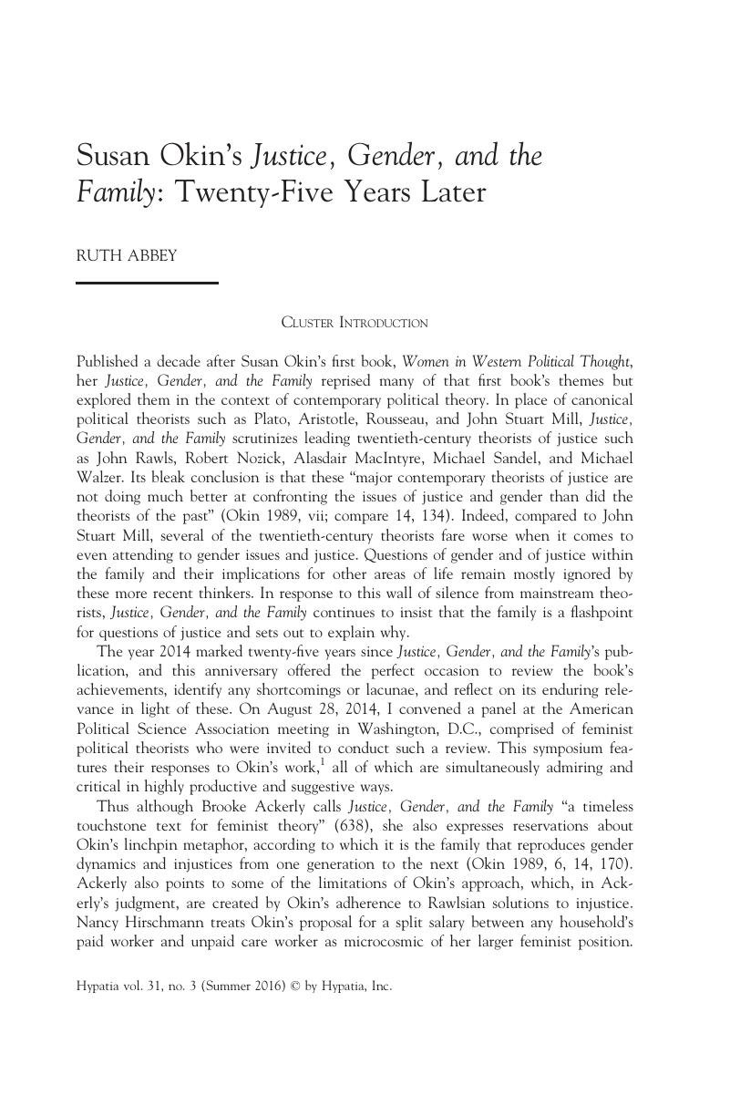 Susan Okin's Justice, Gender, and the Family: Twenty‐Five Years Later ...