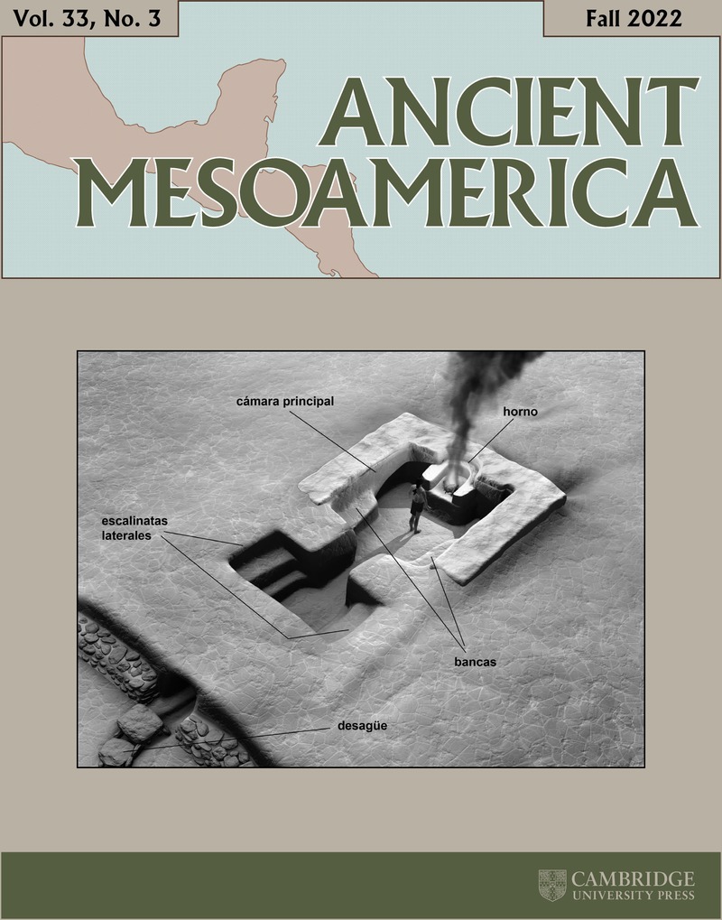 ATM volume 33 issue 3 Cover and Front matter | Ancient Mesoamerica ...