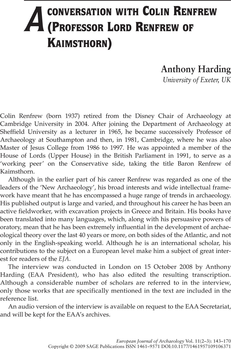 A conversation with Colin Renfrew (Professor Lord Renfrew of Kaimsthorn ...