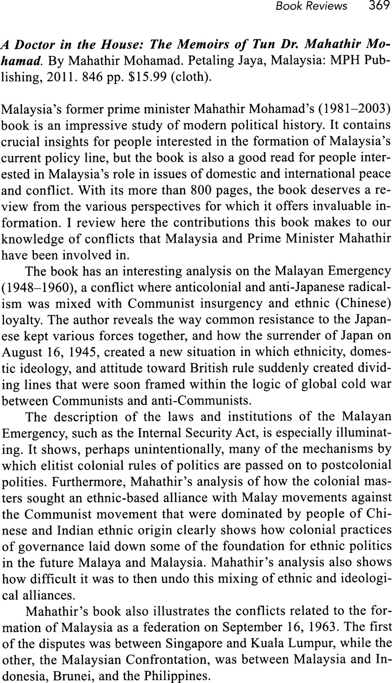 A Doctor in the House: The Memoirs of Tun Dr. Mahathir Mohamad. By ...