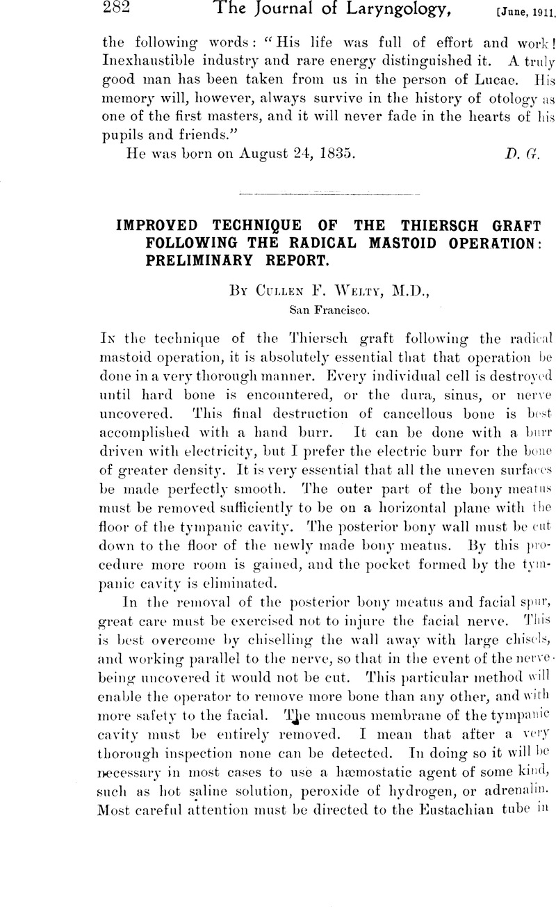 Improved Technique of the Thiersch Graft Following the Radial Mastoid ...