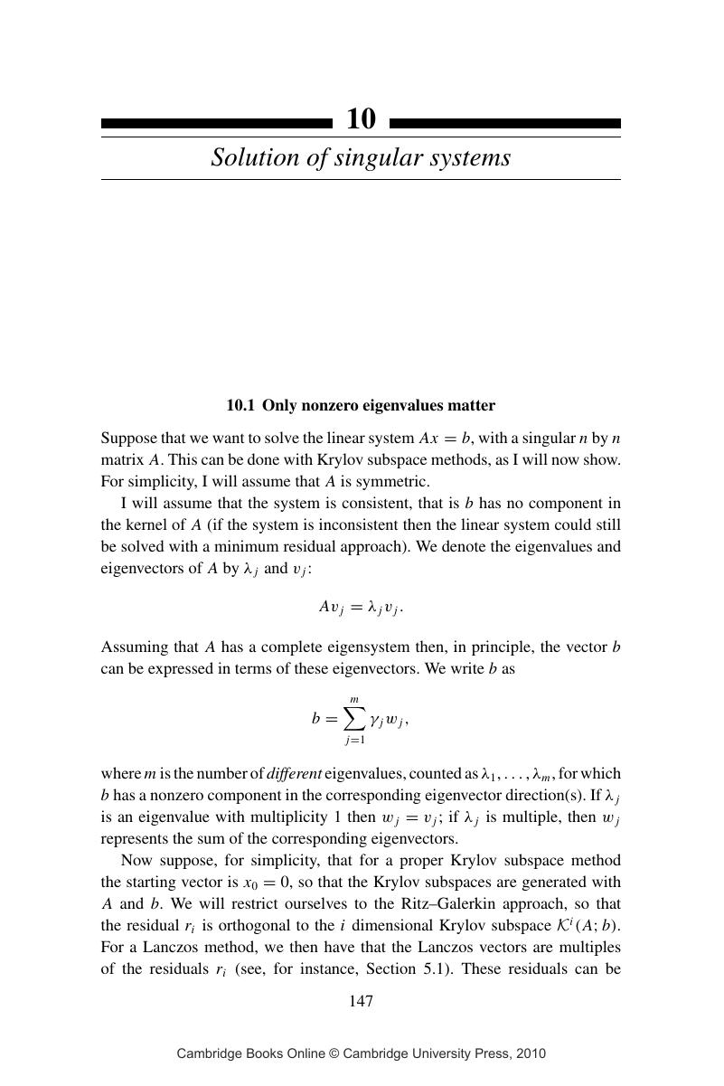 Solution of singular systems (Chapter 10) - Iterative Krylov Methods ... Solution of singular systems (Chapter 10) - Iterative Krylov Methods ...