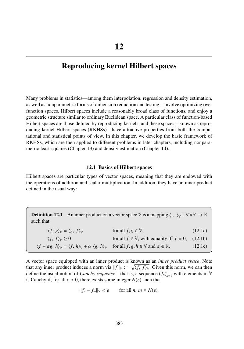 Reproducing Kernel Hilbert Spaces Chapter 12 High Dimensional Statistics